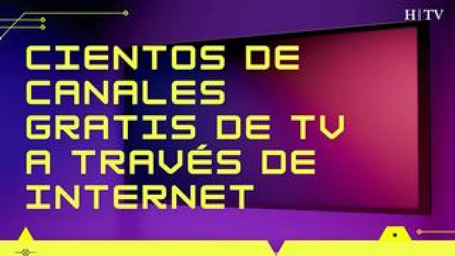 VÍDEO: Cómo puedo ver canales de televisión gratis a través de Internet