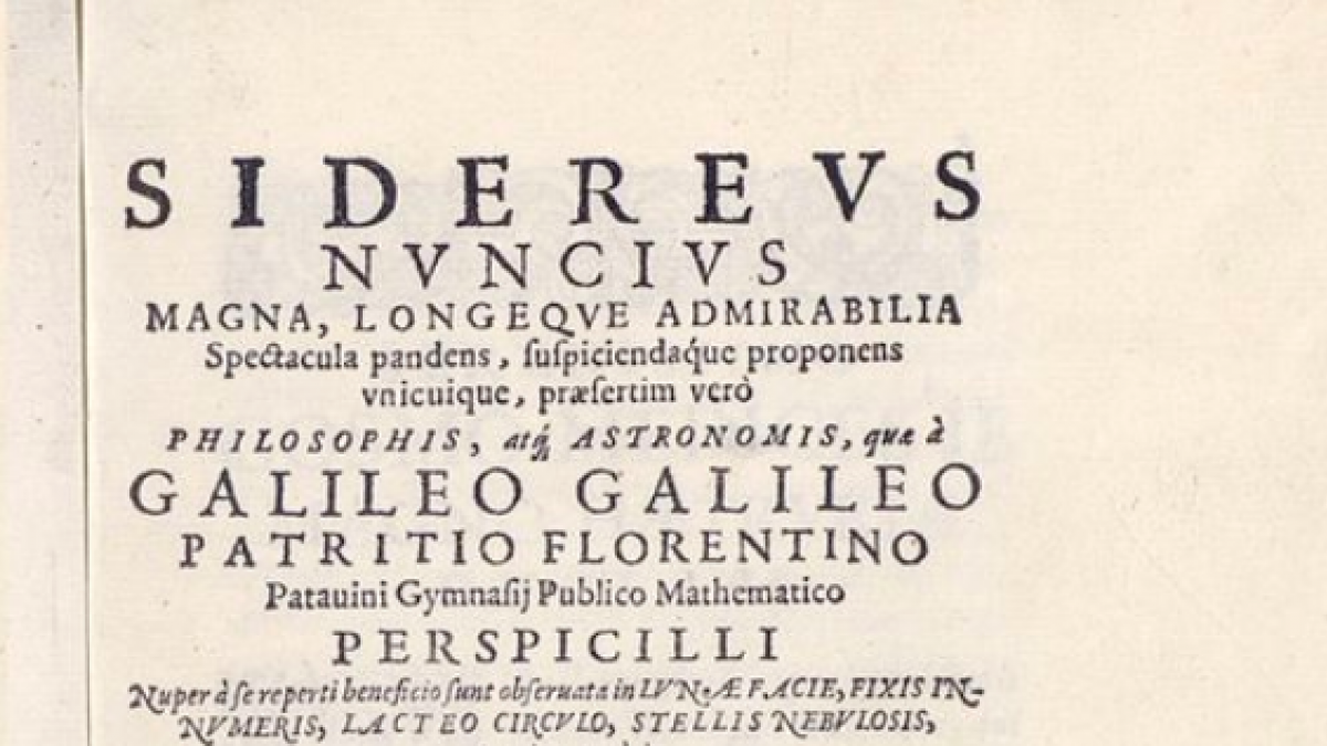 ¿Qué es el 'Sidereus Nuncius', el libro de Galileo Galilei robado de la ...