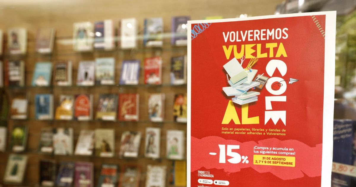Cuándo empieza la campaña Volveremos Vuelta al Cole en Zaragoza: las ...
