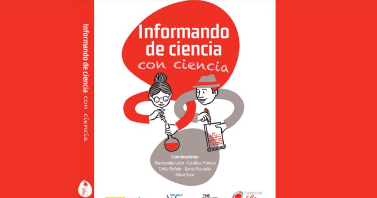 Un manual cuenta cómo la ciencia puede ayudar a informar mejor